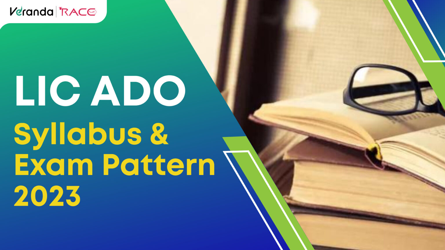 LIC ADO Syllabus and Exam Pattern 2023